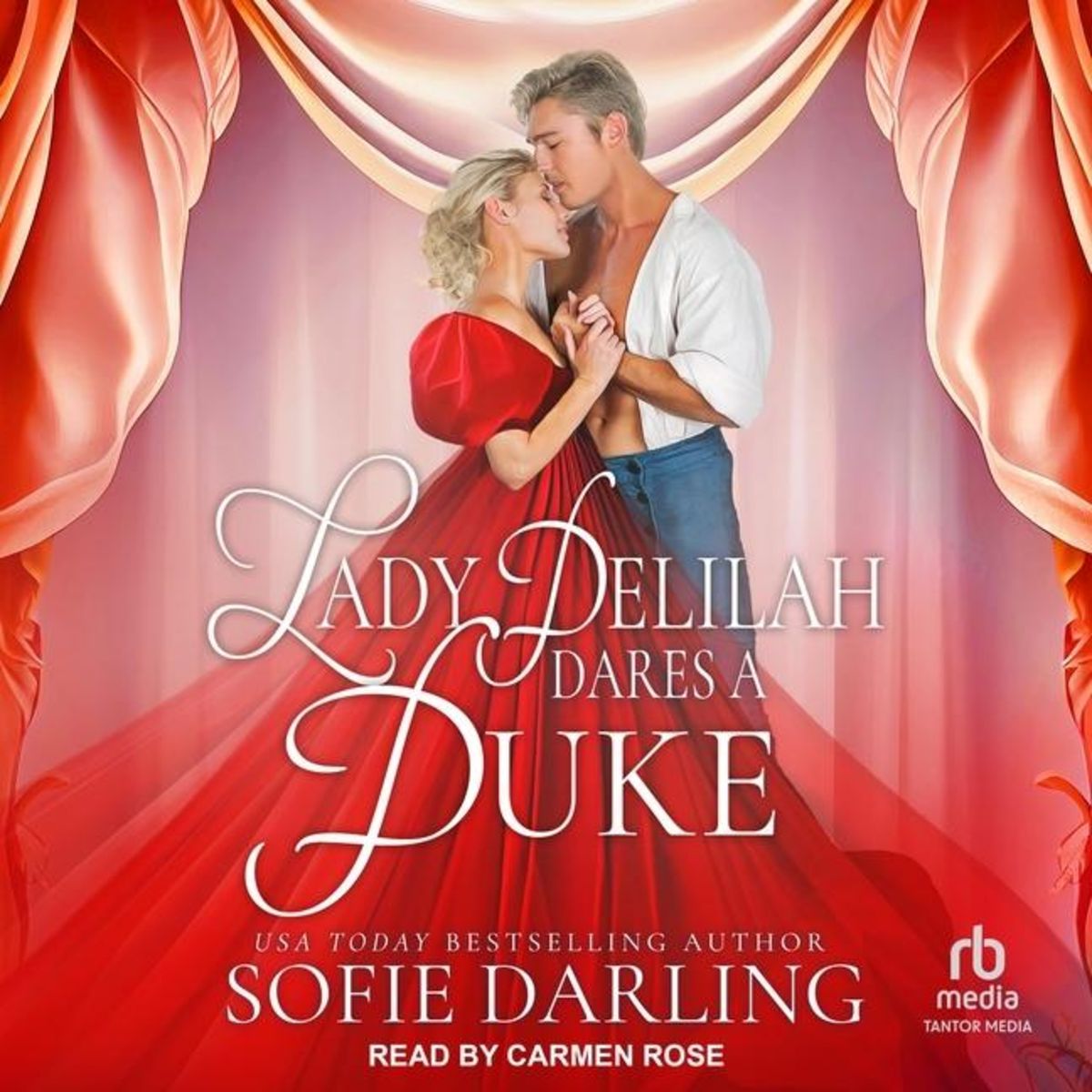 'Lady Delilah Dares a Duke' von 'Sofie Darling' - Hörbuch