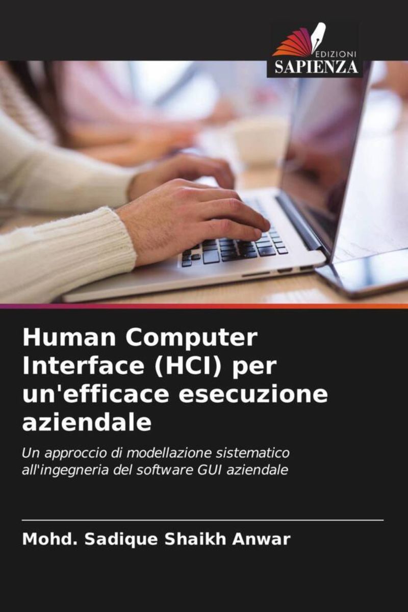'Human Computer Interface (HCI) per un'efficace esecuzione aziendale ...
