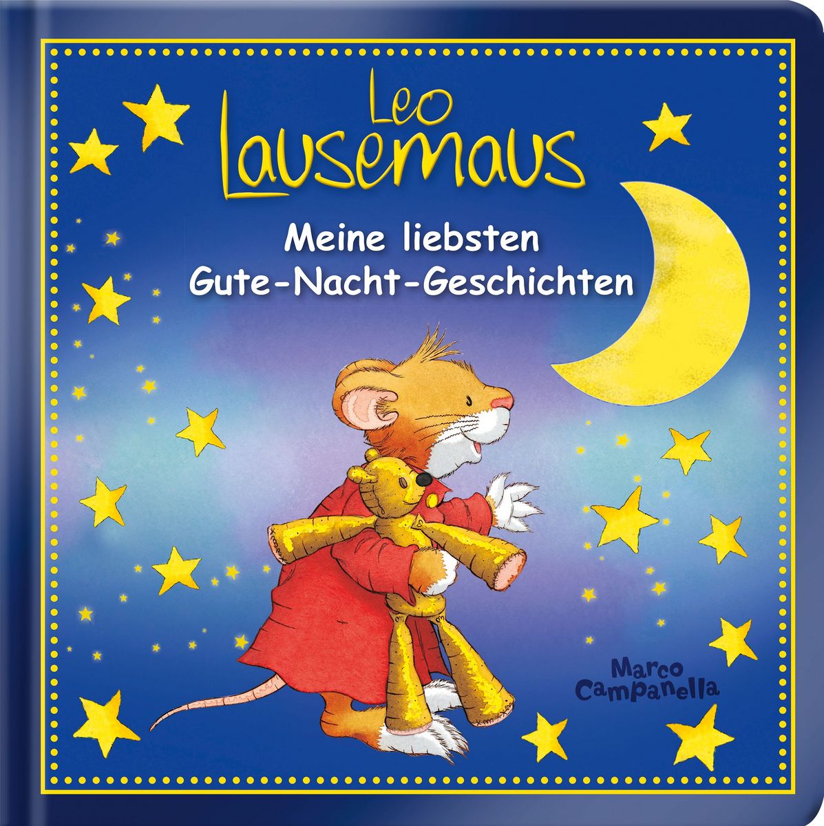'Leo Lausemaus - Meine liebsten Gute-Nacht-Geschichten' von 'Marco ...