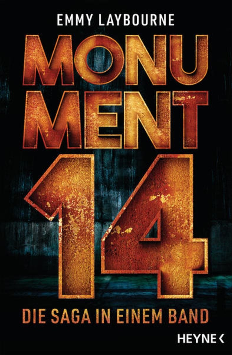 'Monument 14' von 'Emmy Laybourne' - Buch - '978-3-453-32192-2'