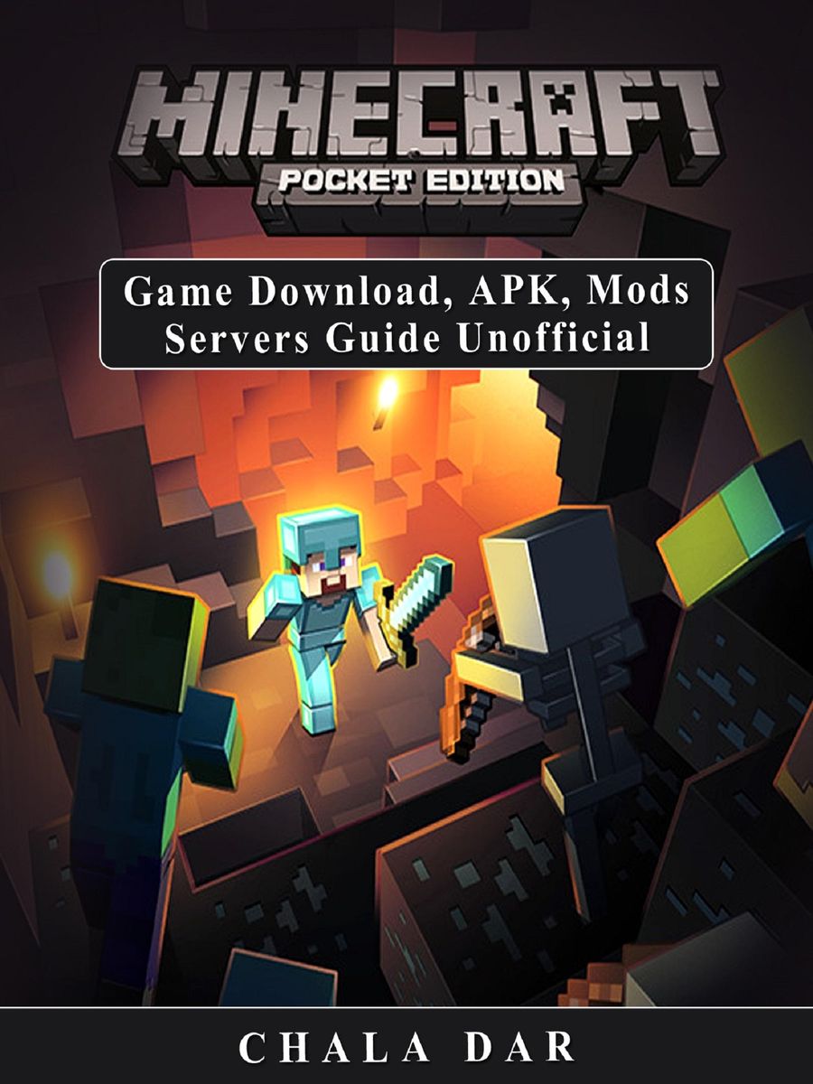 'Minecraft Pocket Edition Game Download, APK, Mods Servers Guide ...