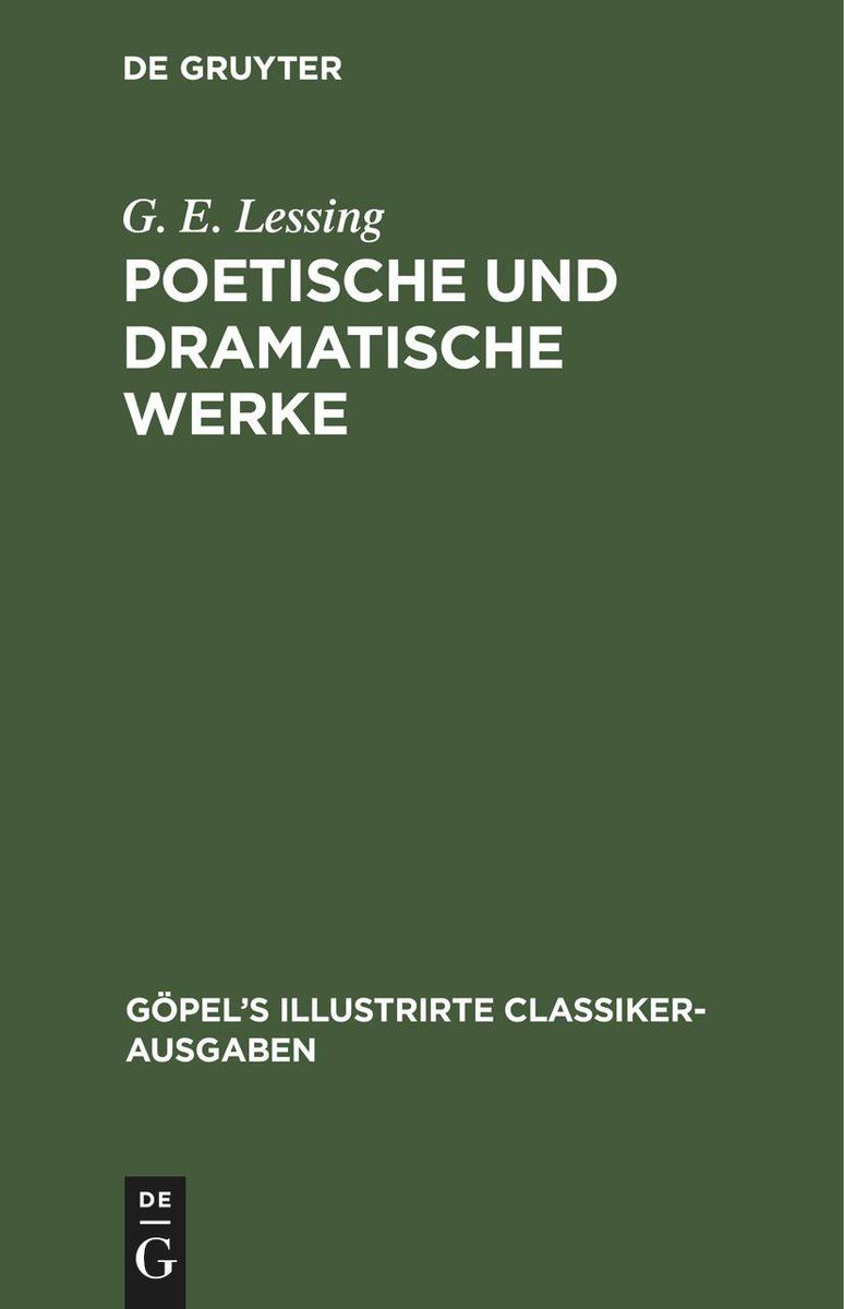 'Poetische und dramatische Werke' von 'G. E. Lessing' - Buch - '978-3 ...