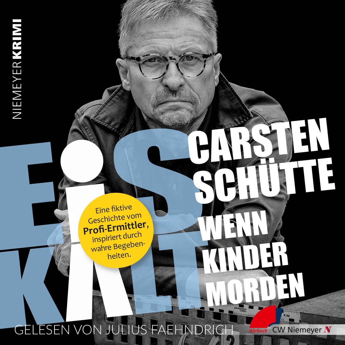 Eiskalt – Wenn Kinder morden von Carsten Schütte - Hörbuch-Download ...