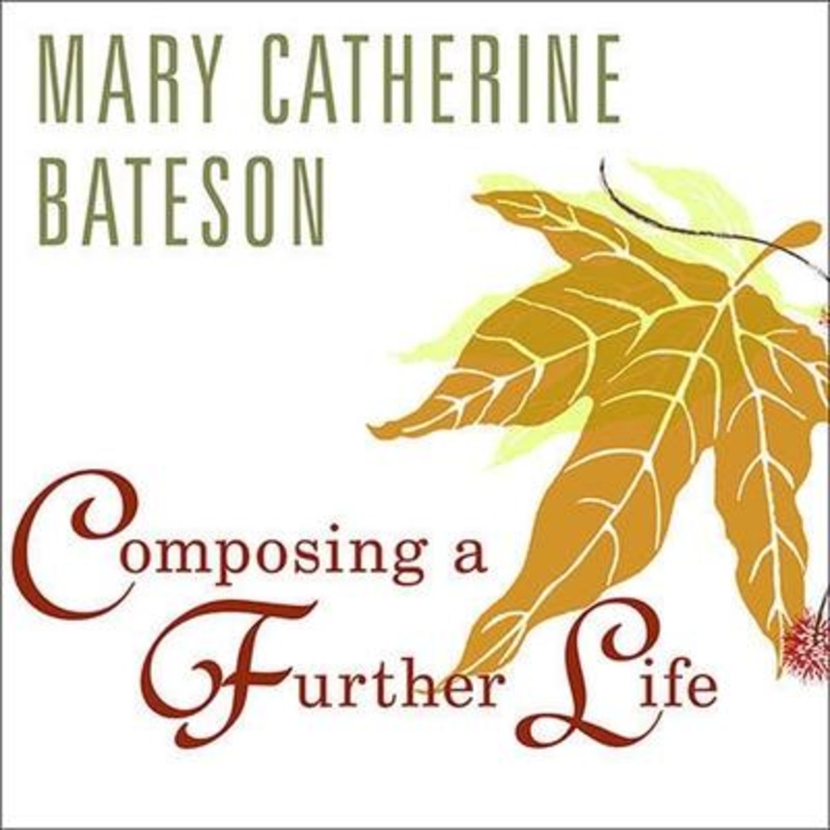 'Composing a Further Life' von 'Mary Catherine Bateson' - Hörbuch
