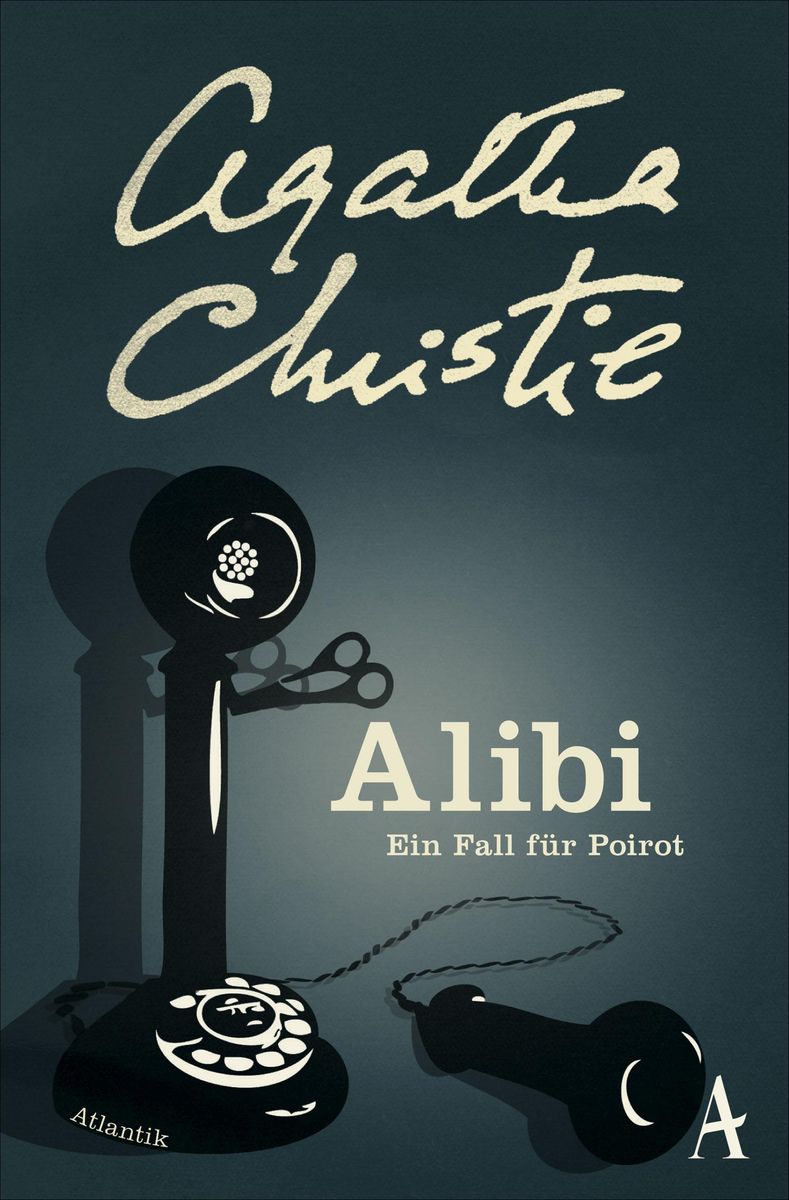 Alibi / Ein Fall für Hercule Poirot Bd.4 von Agatha Christie - Buch ...