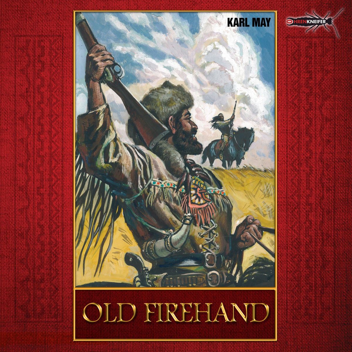 'Old Firehand' von 'Karl May' - Hörbuch-Download