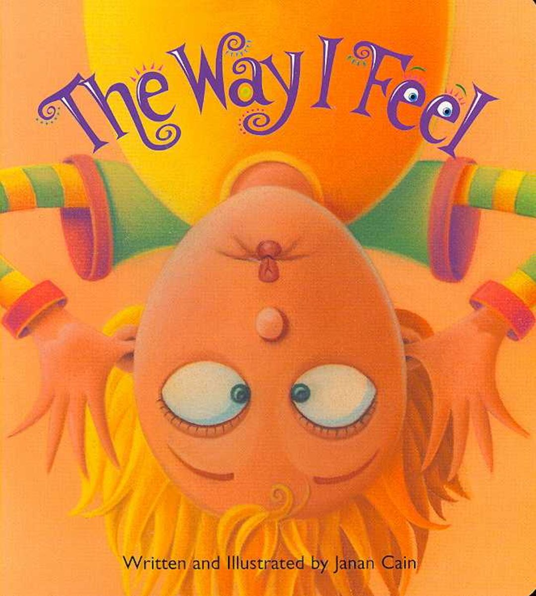 'The Way I Feel' von 'Janan Cain' - 'Gebundene Ausgabe' - '978-1-884734 ...