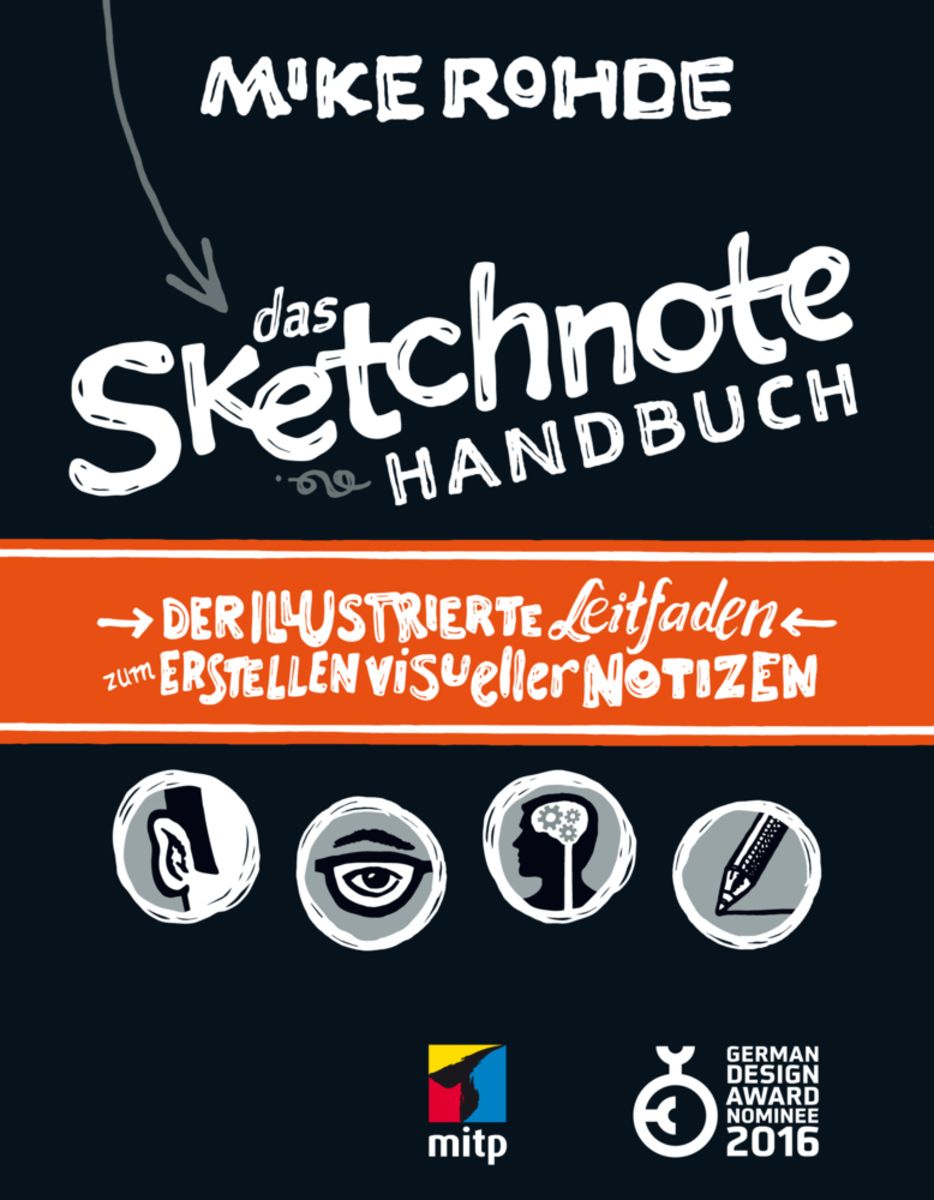 Das Sketchnote Handbuch von Mike Rohde - Buch - 978-3-8266-8203-2 | Thalia