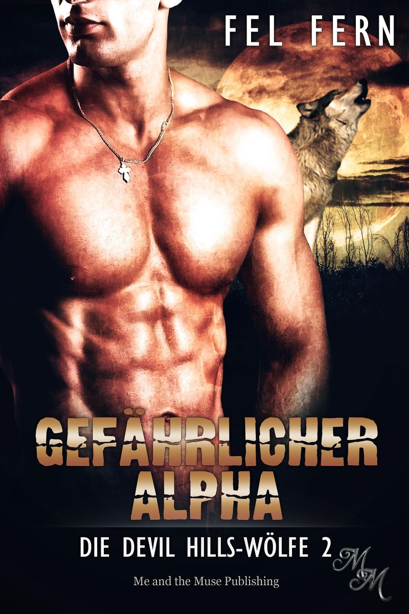 'Gefährlicher Alpha' von 'Fel Fern' - eBook