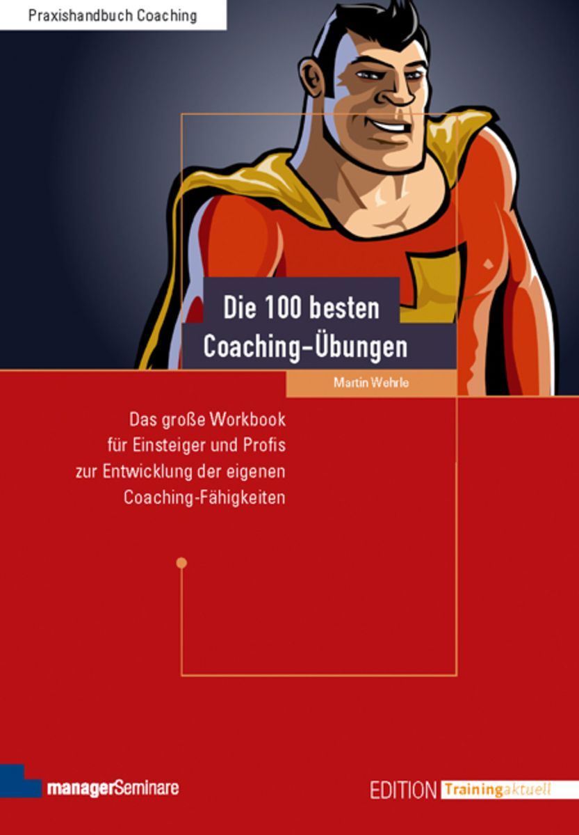 'Die 100 besten Coaching-Übungen' von 'Martin Wehrle' - Buch - '978-3 ...
