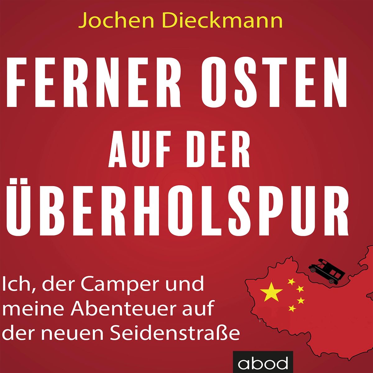 Ferner Osten auf der Überholspur von Jochen Dieckmann - Hörbuch ...
