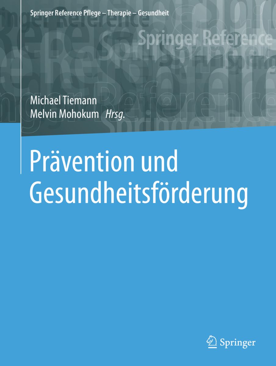 'Prävention und Gesundheitsförderung' von '' - Buch - '978-3-662-62425-8'