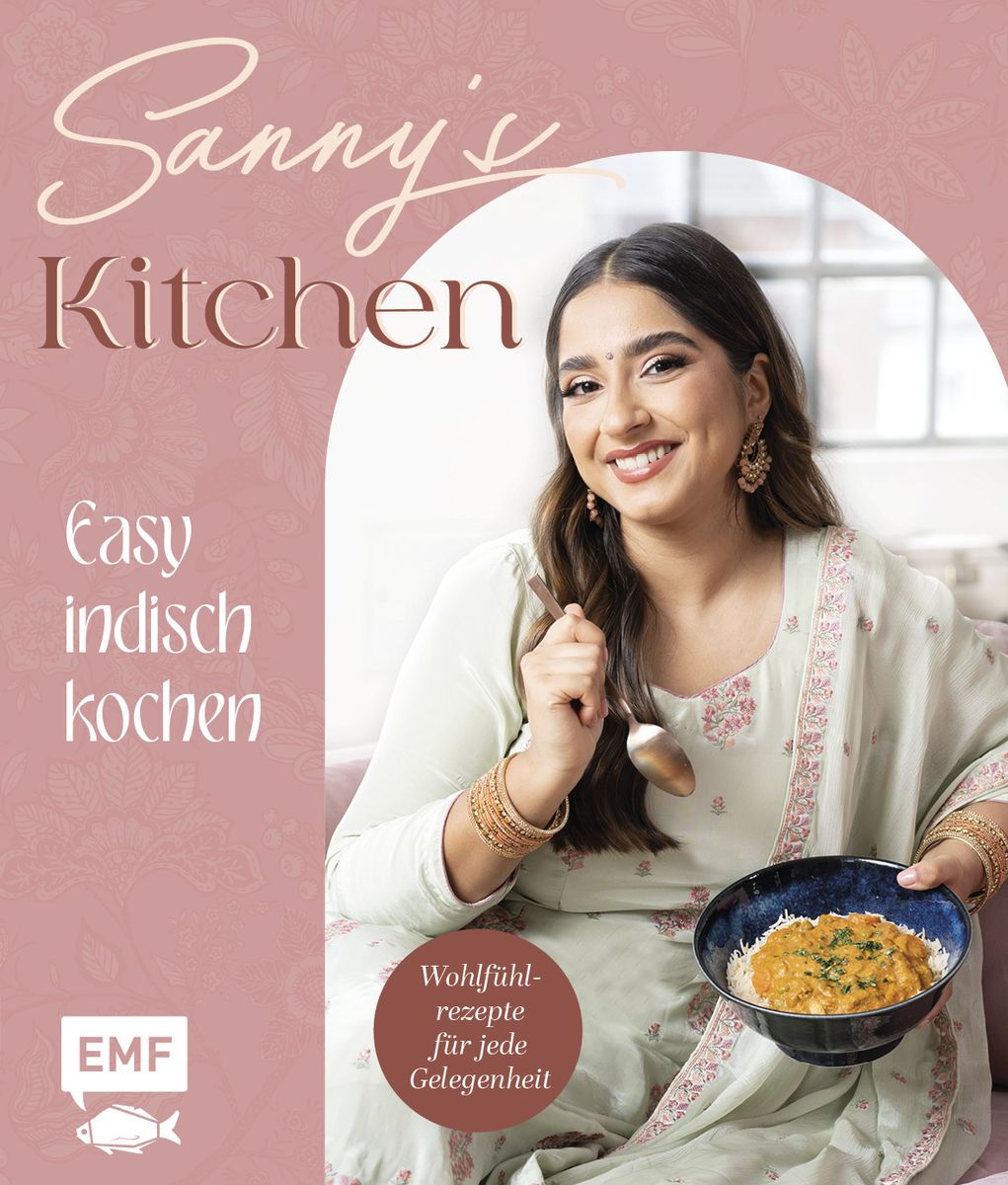 'Sanny's Kitchen – Easy indisch kochen' von 'Sanny Kaur' - Buch - '978-3-7459-1452-8'
