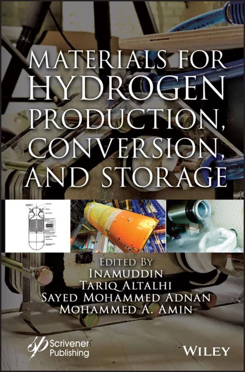 Materials for Hydrogen Production, Conversion, and Storage . eBooks ...