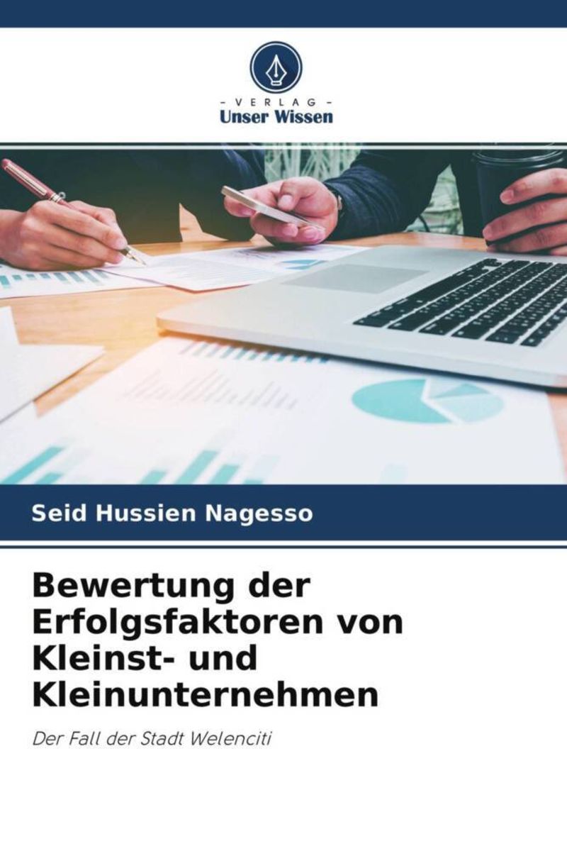 'Bewertung der Erfolgsfaktoren von Kleinst- und Kleinunternehmen' von 'Seid Hussien Nagesso ...
