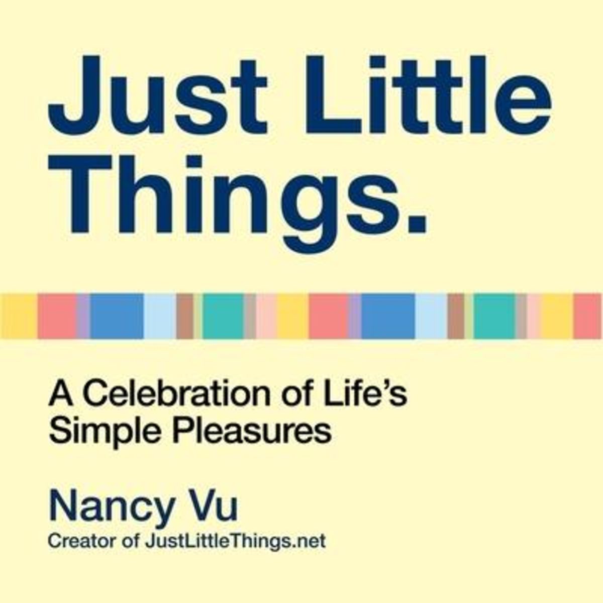 'Just Little Things: A Celebration of Life's Simple Pleasures' von ...