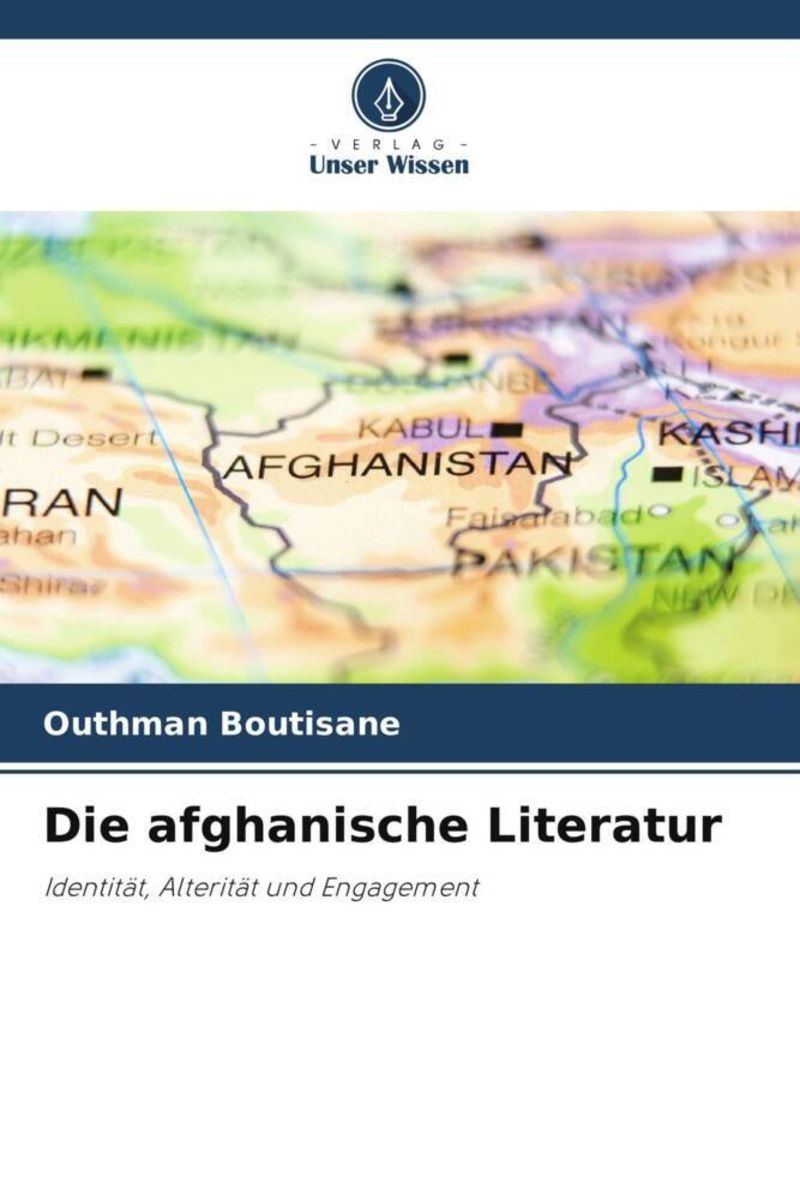 'Die afghanische Literatur' von 'Outhman Boutisane' - Buch - '978-620-6-11786-5'