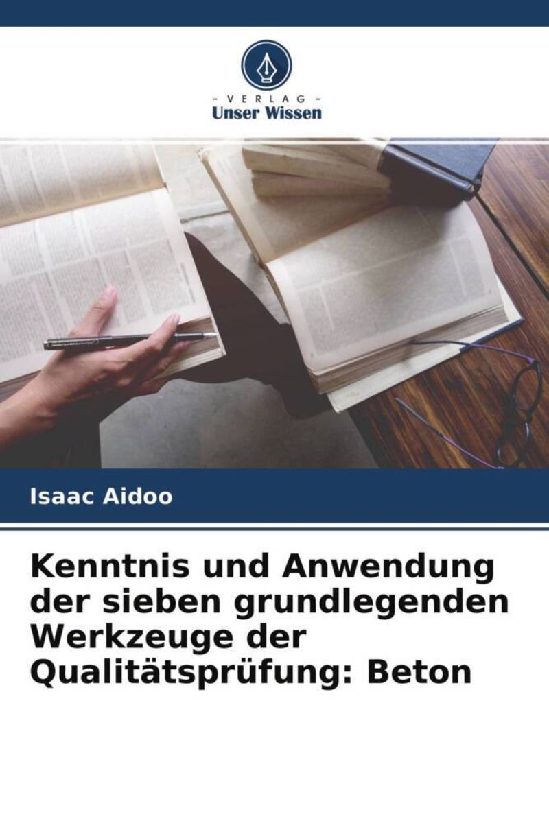 'Kenntnis und Anwendung der sieben grundlegenden Werkzeuge der ...