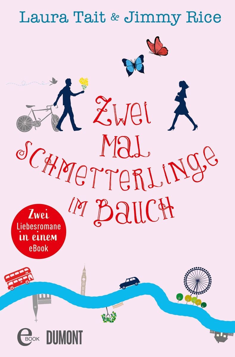 'Zwei Mal Schmetterlinge im Bauch' von 'Laura Tait' - eBook