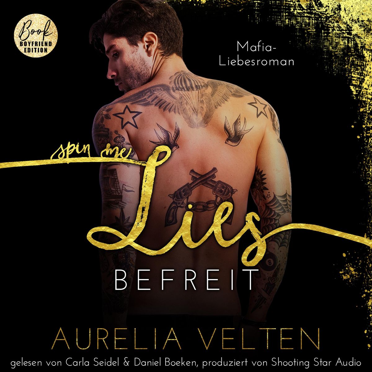 SPIN ME LIES: Befreit (Mafia-Liebesroman) von Aurelia Velten - Hörbuch ...