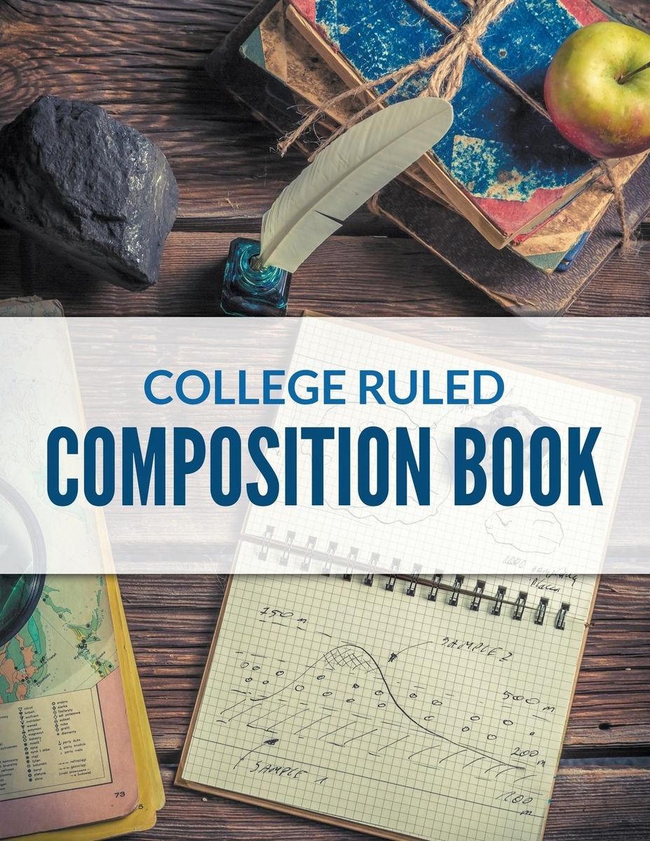 College Ruled Composition Book - Nach Schulform Schulbuch - 978-1-68127 ...