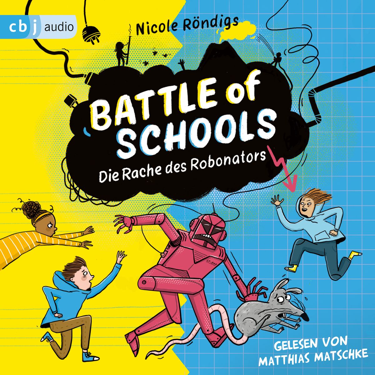 Battle of Schools - Die Rache des Robonators von Nicole Röndigs ...