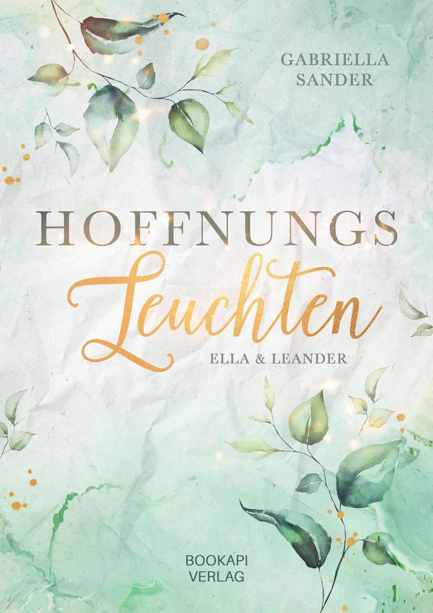 'Hoffnungsleuchten' von 'Gabriella Sander' - Buch - '978-3-9859555-5-8'