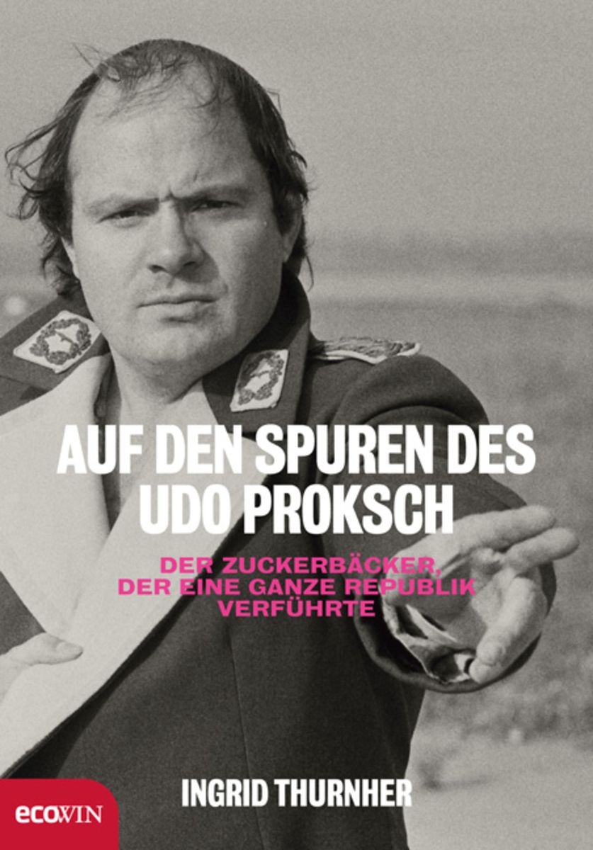 Auf den Spuren des Udo Proksch von Ingrid Thurnher - Buch - 978-3-7110 ...