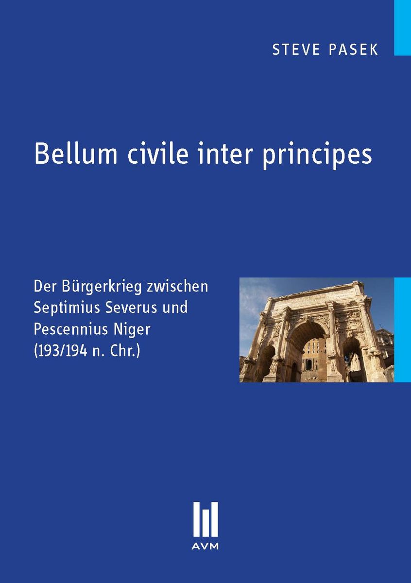 'Bellum civile inter principes' von 'Steve Pasek' - Buch - '978-3-86924 ...