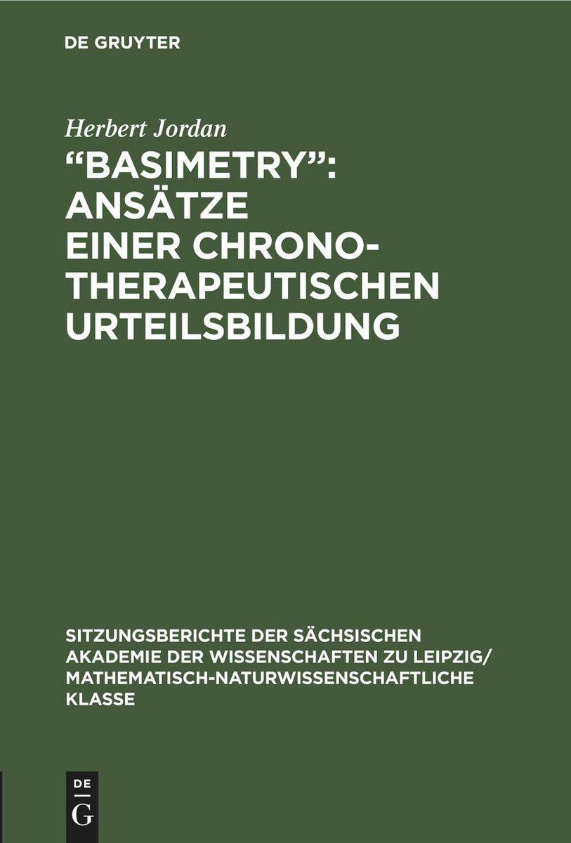'¿Basimetry¿: Ansätze einer chronotherapeutischen Urteilsbildung' von ...