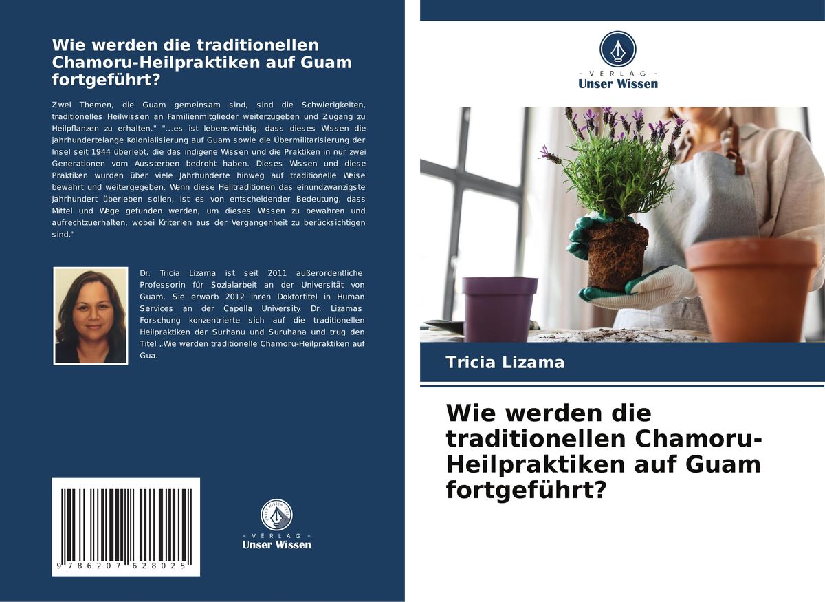 'Wie werden die traditionellen Chamoru-Heilpraktiken auf Guam ...