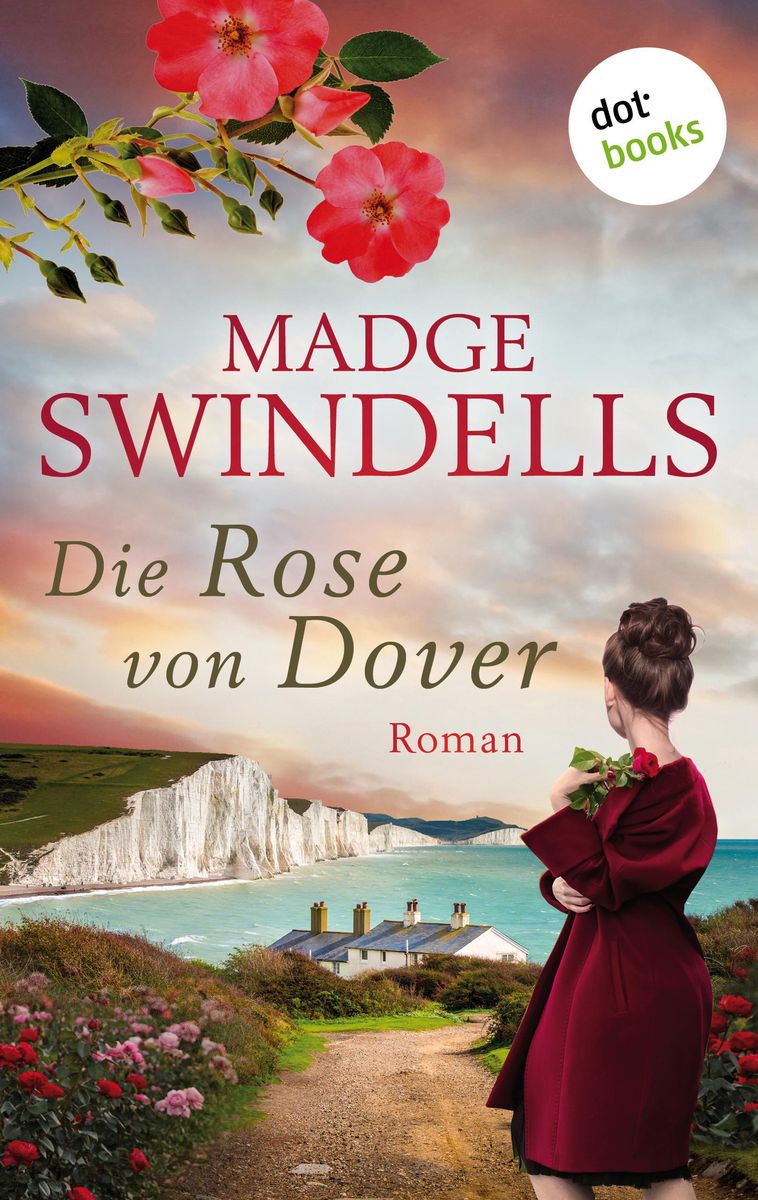 'Die Rose von Dover' von 'Madge Swindells' - eBook