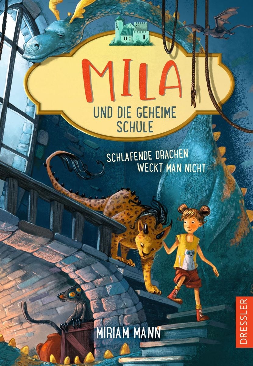 'Mila und die geheime Schule 2. Schlafende Drachen weckt man nicht' von ...