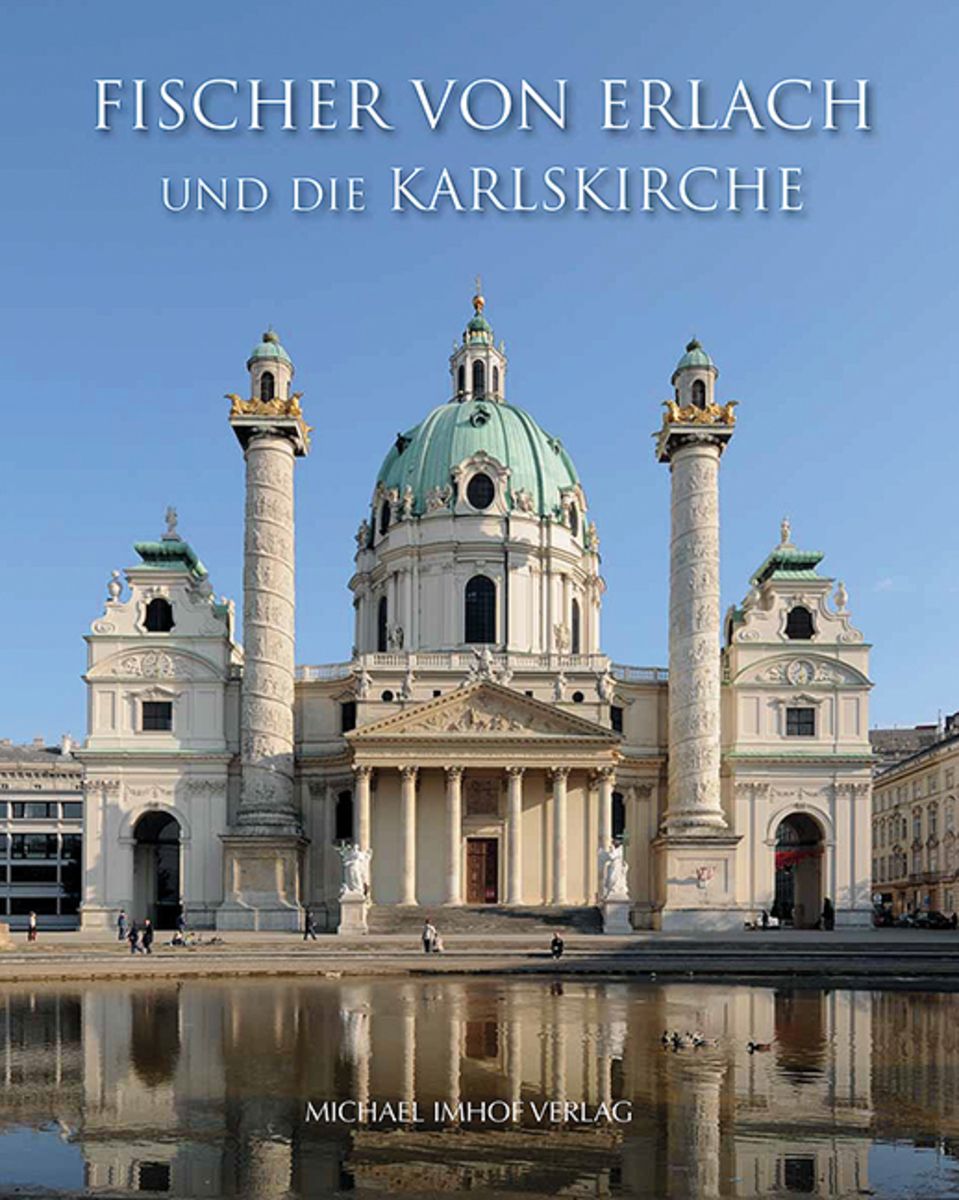 'Fischer von Erlach und die Karlskirche' von 'Eric Peters' - Buch ...