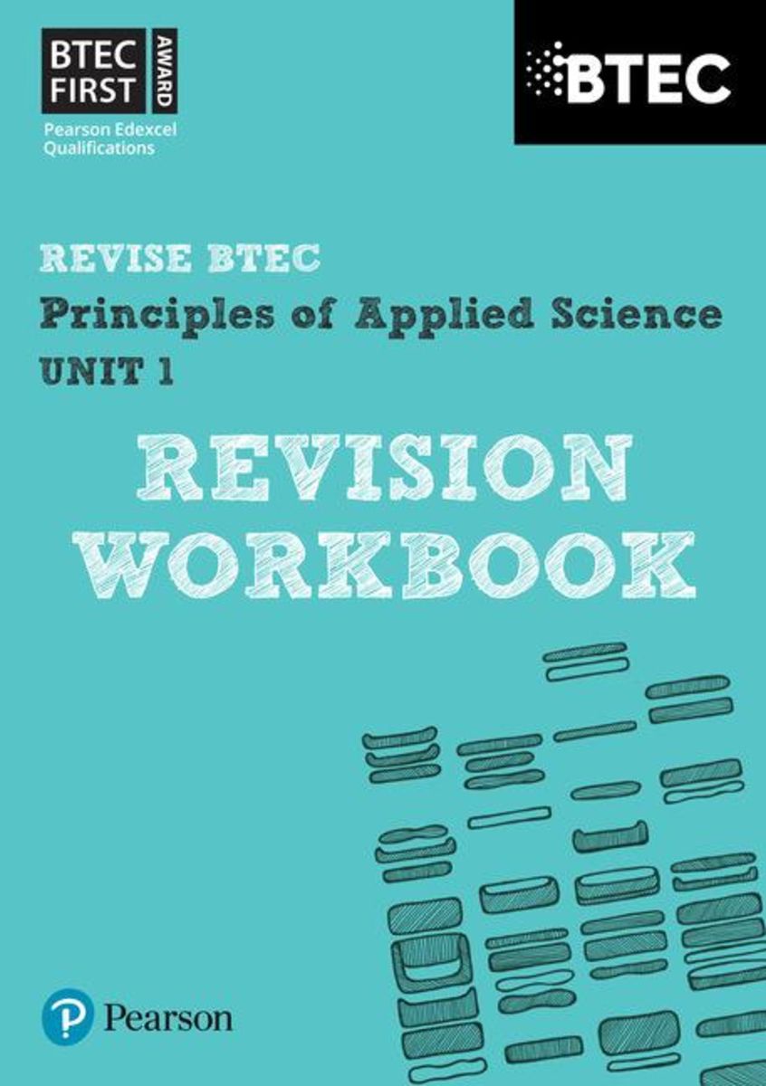 'Pearson REVISE BTEC First in Applied Science: Principles of Applied ...