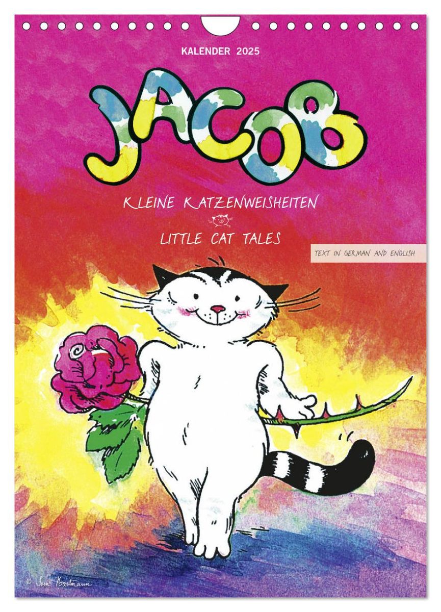 Kater Jacob: kleine Katzenweisheiten (Wandkalender 2025 DIN A4 hoch), CALVENDO Monatskalender ...