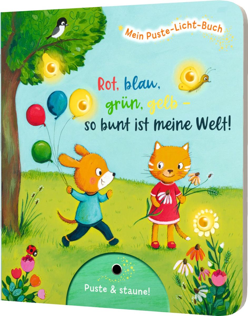 "Mein Puste-Licht-Buch: Rot, blau, grün, gelb - so bunt ist meine Welt ...
