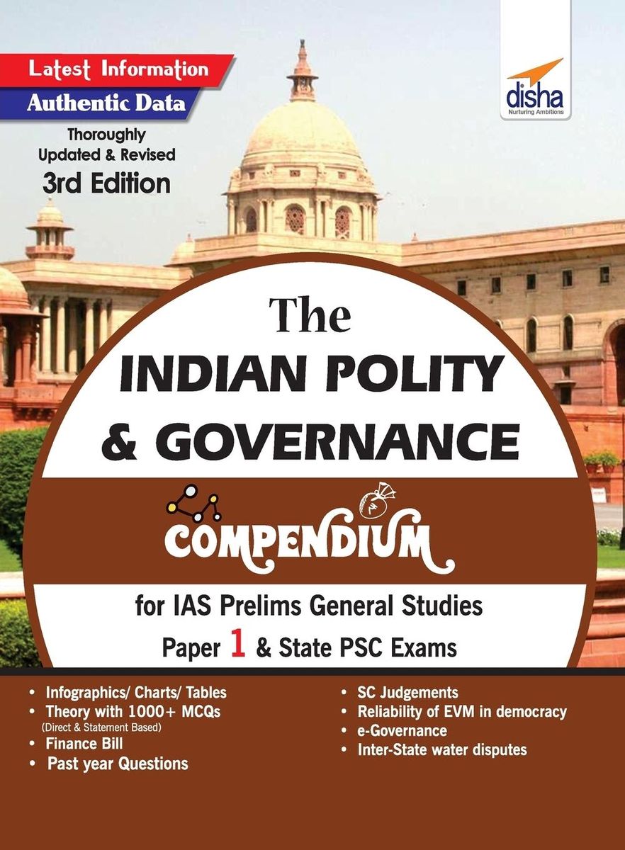 The Indian Polity And Governance Compendium For Ias Prelims General