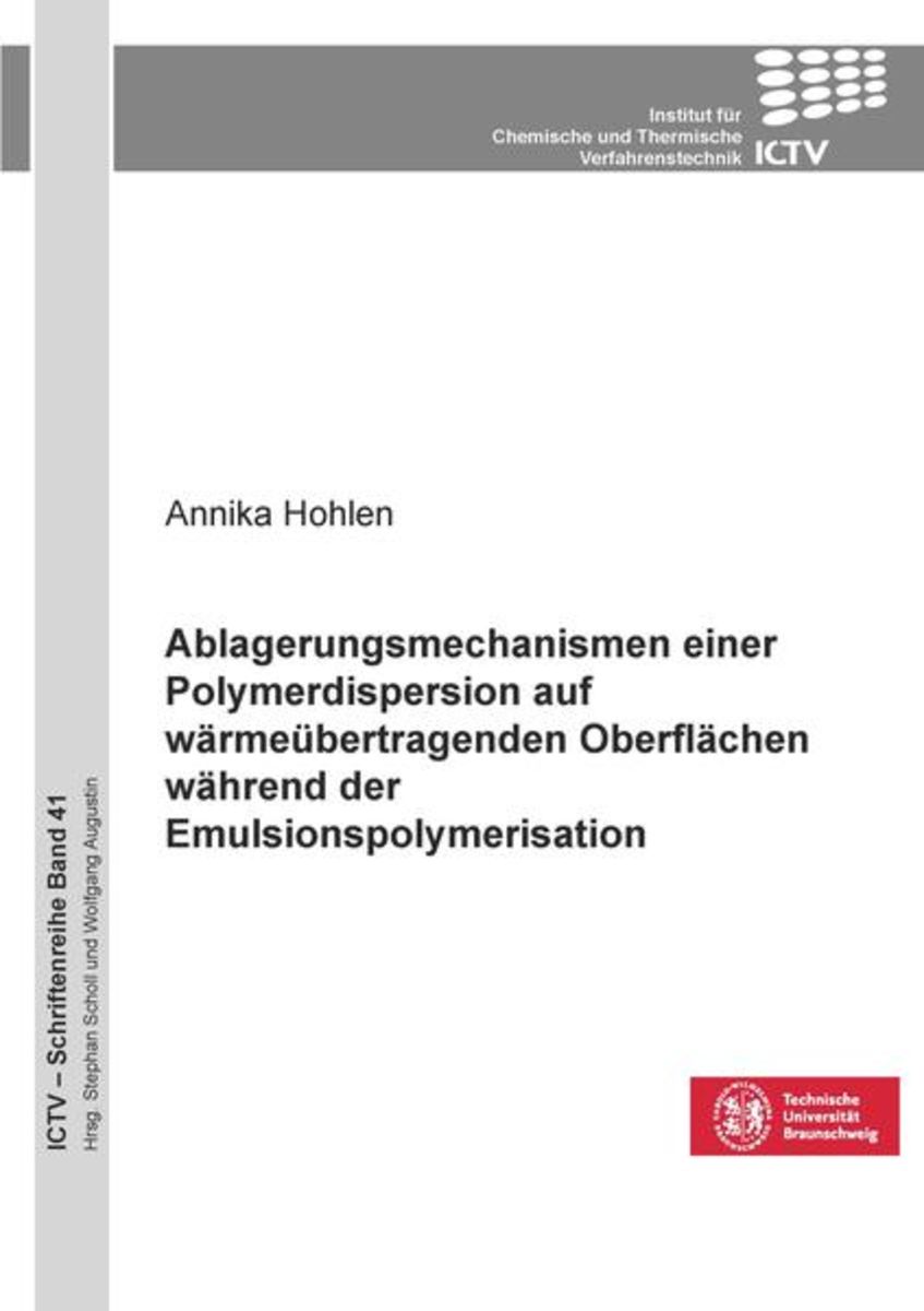 'Ablagerungsmechanismen einer Polymerdispersion auf wärmeübertragenden ...