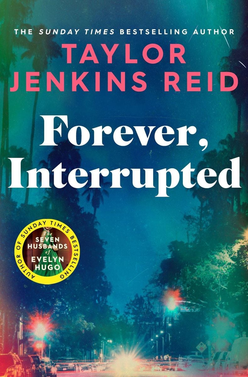 'Forever, Interrupted' von 'Taylor Jenkins Reid' - 'Taschenbuch' - '978 ...