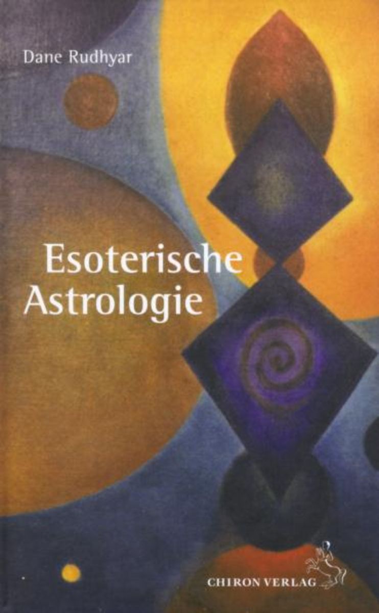 'Esoterische Astrologie' von 'Dane Rudhyar' - Buch - '978-3-89997-134-7'