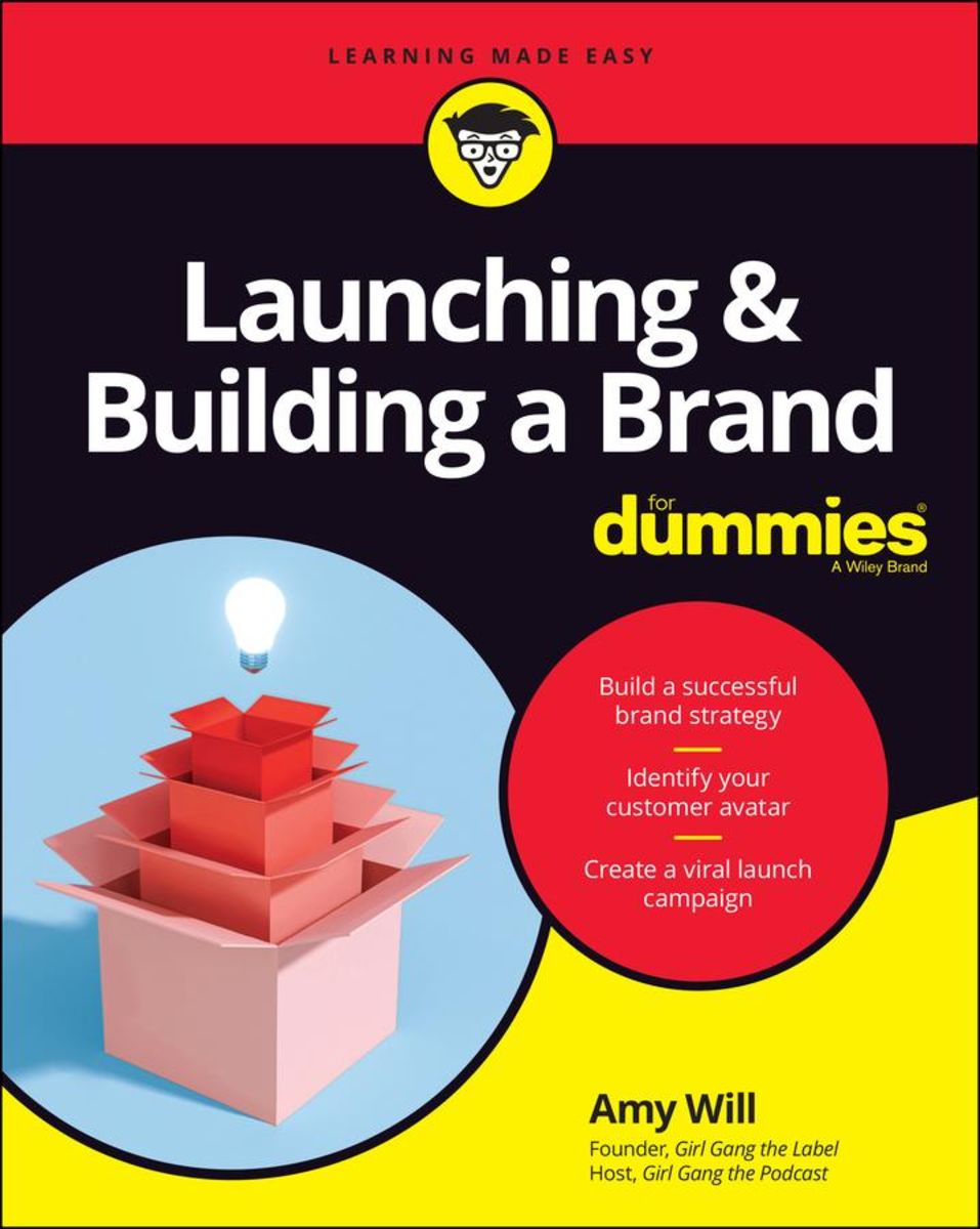'Launching & Building a Brand For Dummies' von 'Amy Will' - eBook