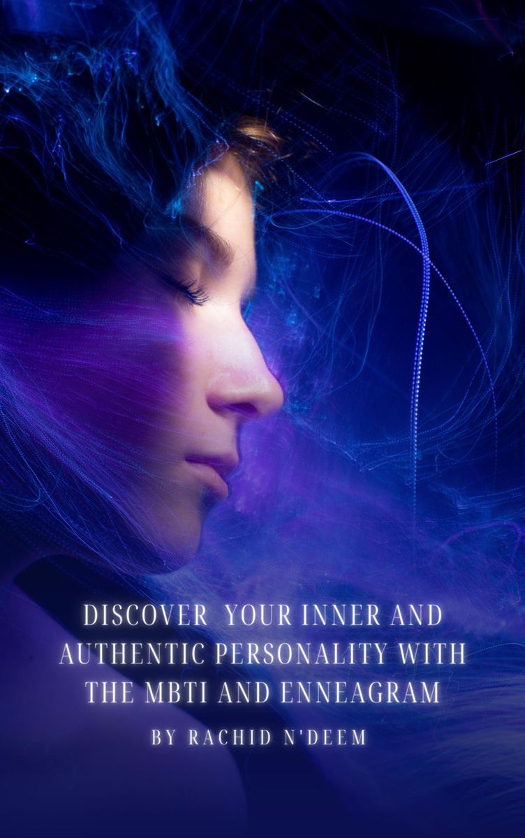 'MBTI and enneagram: Discover your inner and authentic personality ...