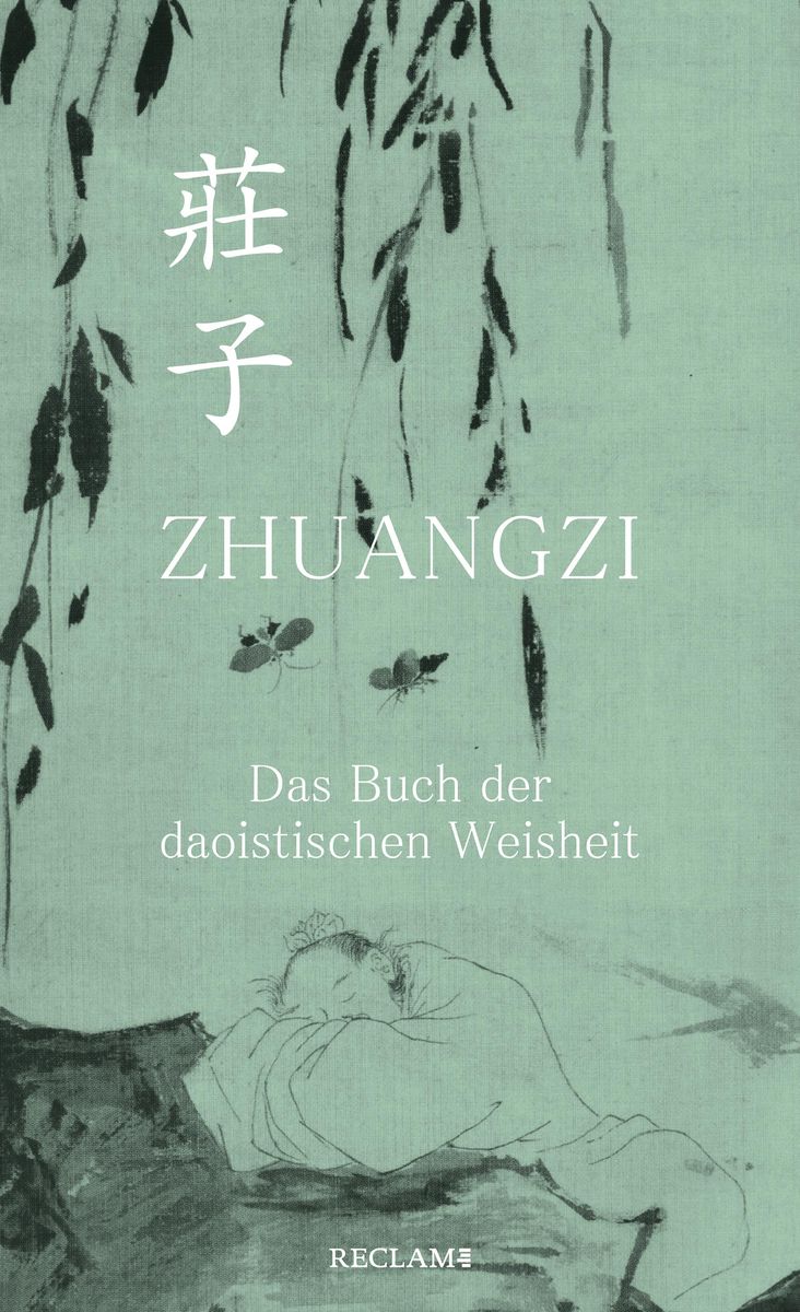 'Zhuangzi. Das Buch der daoistischen Weisheit. Gesamttext' von ...