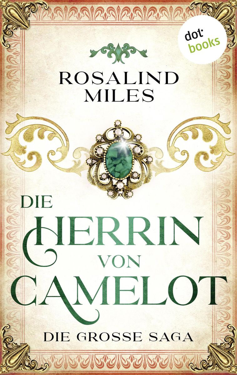 Die Herrin von Camelot von Rosalind Miles. eBooks | Orell Füssli