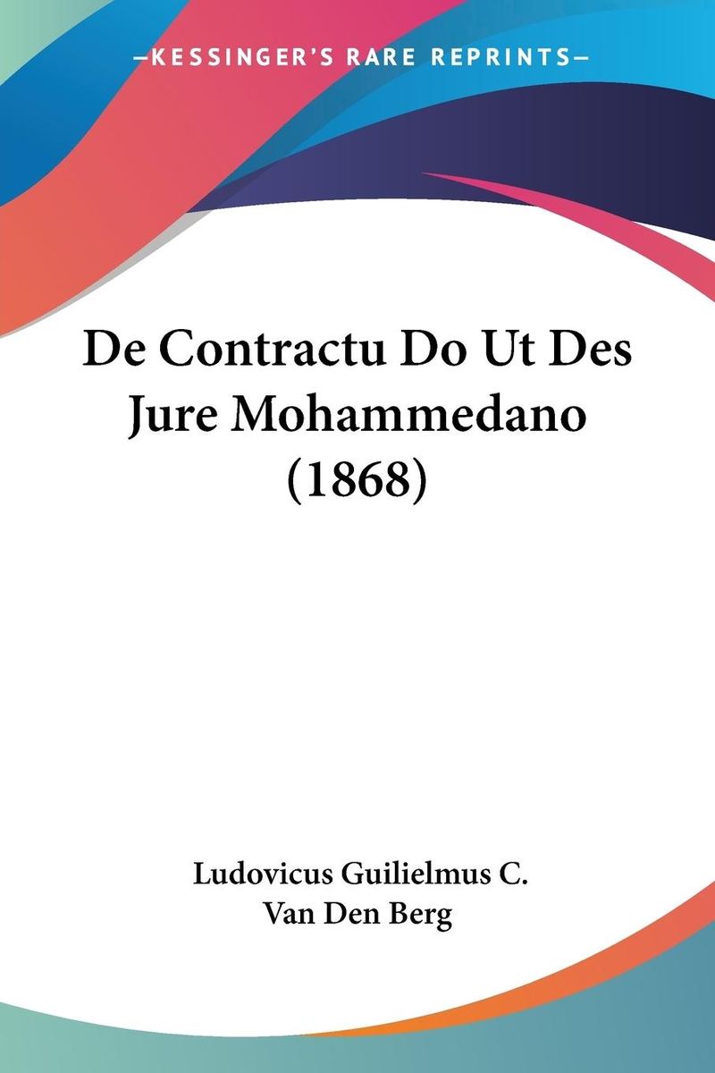 'De Contractu Do Ut Des Jure Mohammedano (1868)' - 'Latein' Schulbuch ...