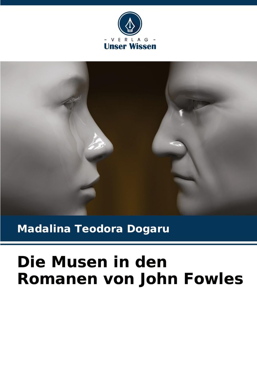 "Die Musen in den Romanen von John Fowles" online kaufen
