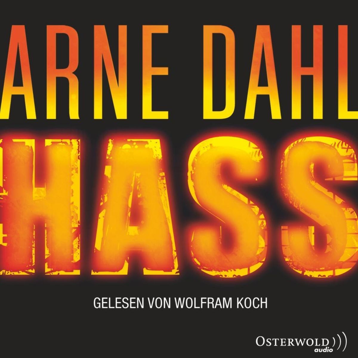 'Hass' von 'Arne Dahl' - Hörbuch