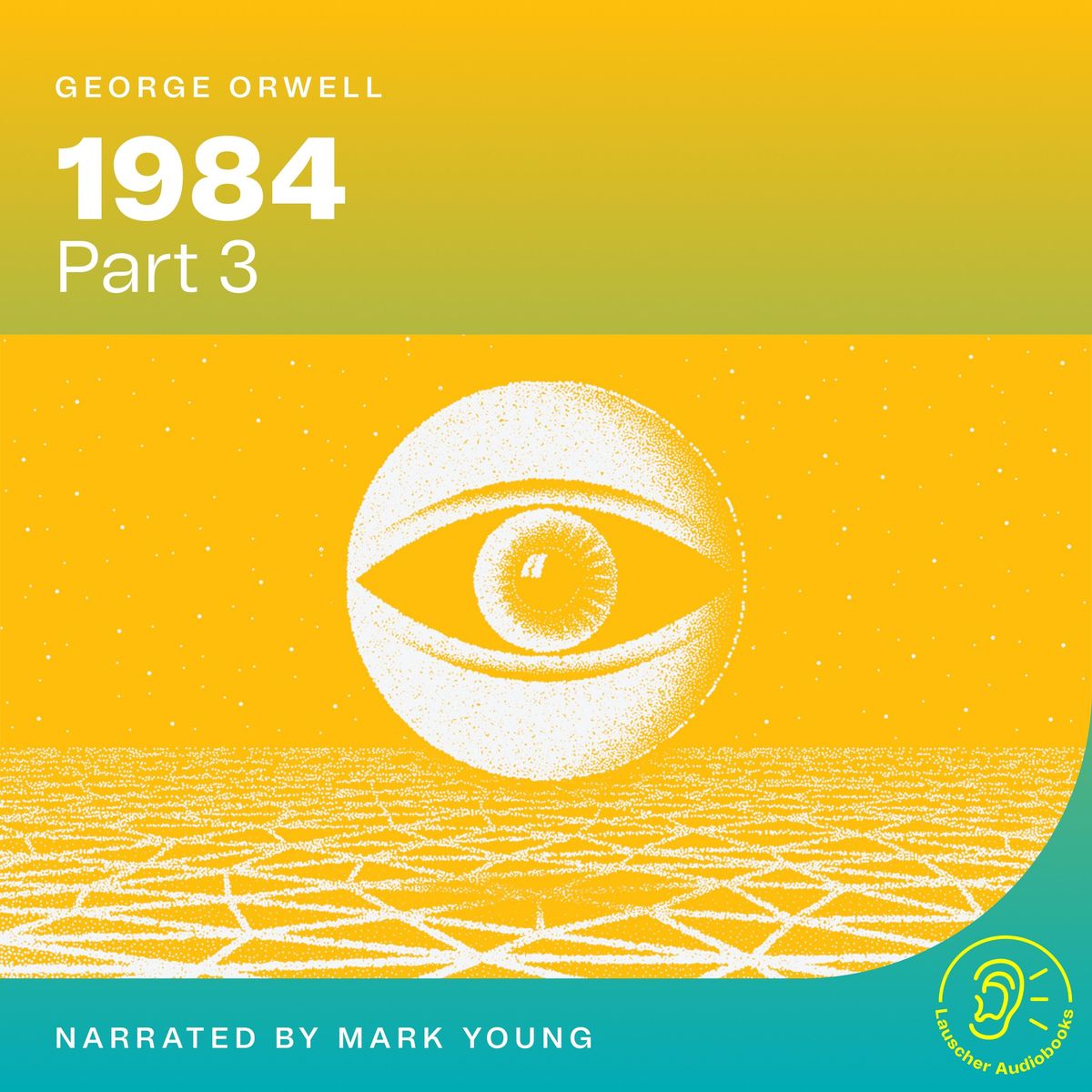 1984 (Part 3) von George Orwell - Hörbuch-Download | Thalia