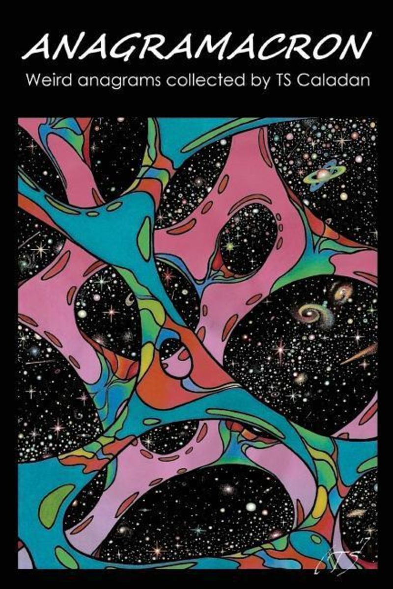 'Anagramacron: Weird anagrams collected by TS Caladan' - 'Englische ...